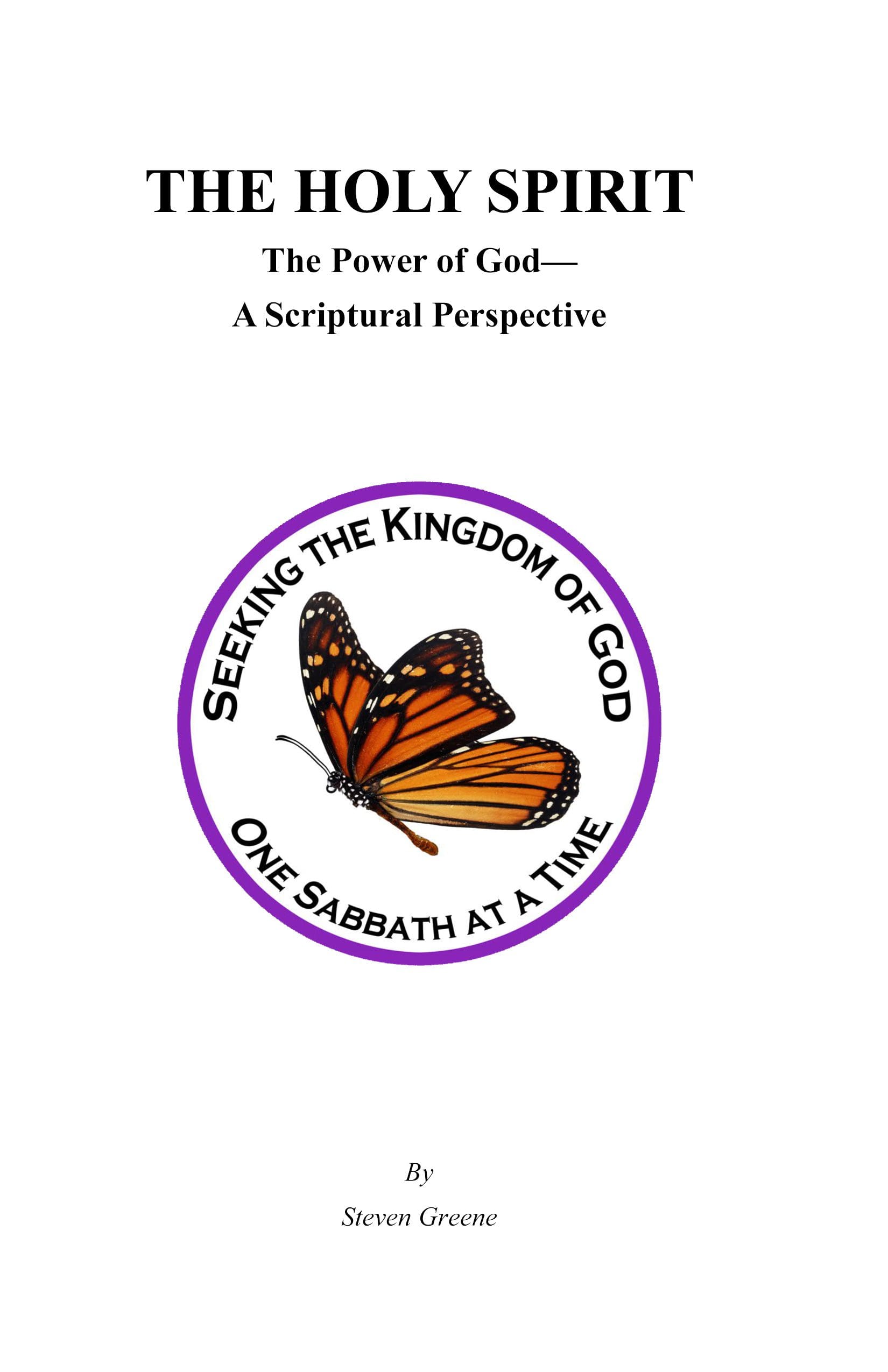 The Holy Spirit - The Power of God - Sabbath Reflections
