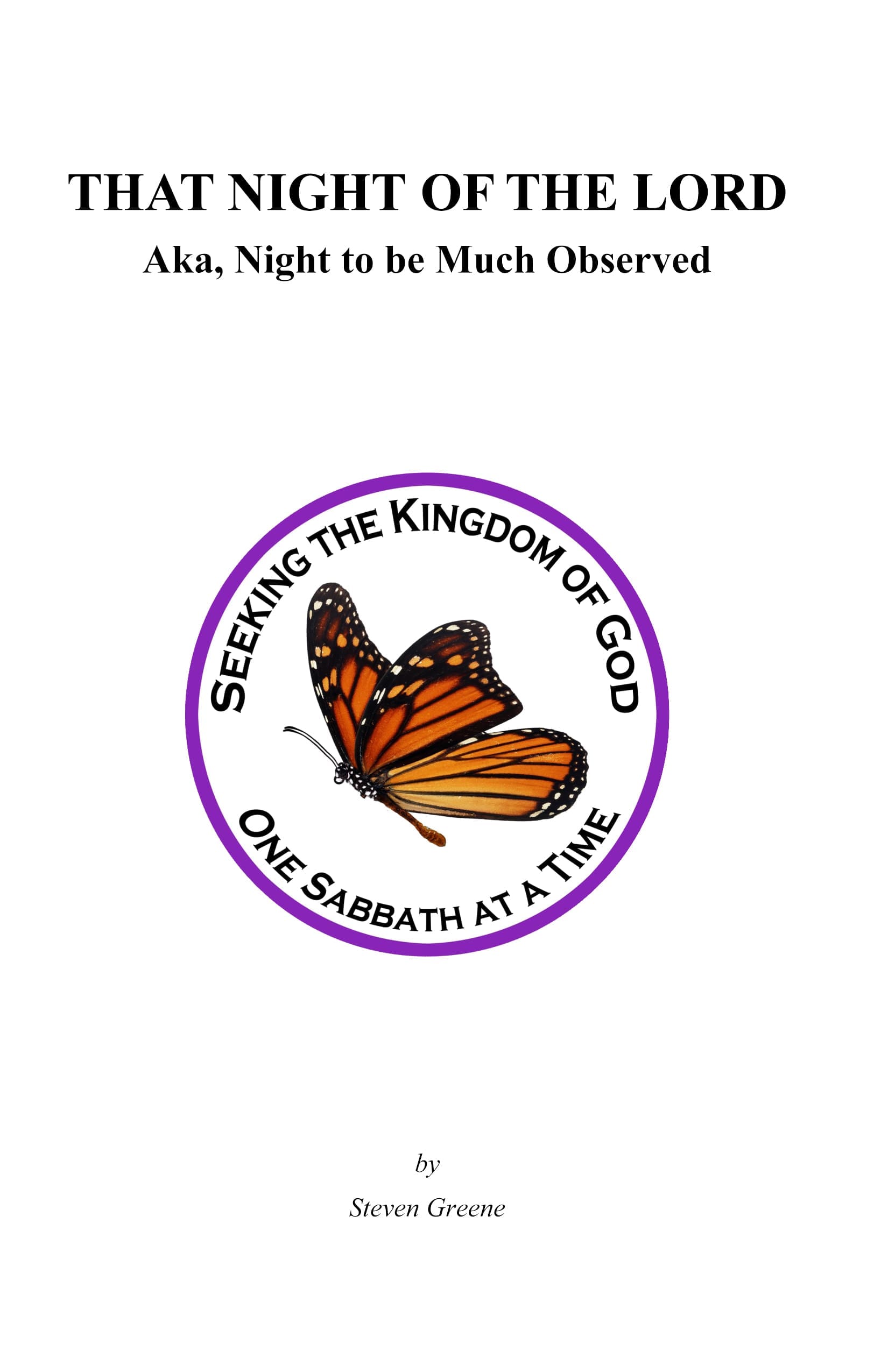 That Night of the Lord - Sabbath Reflections
