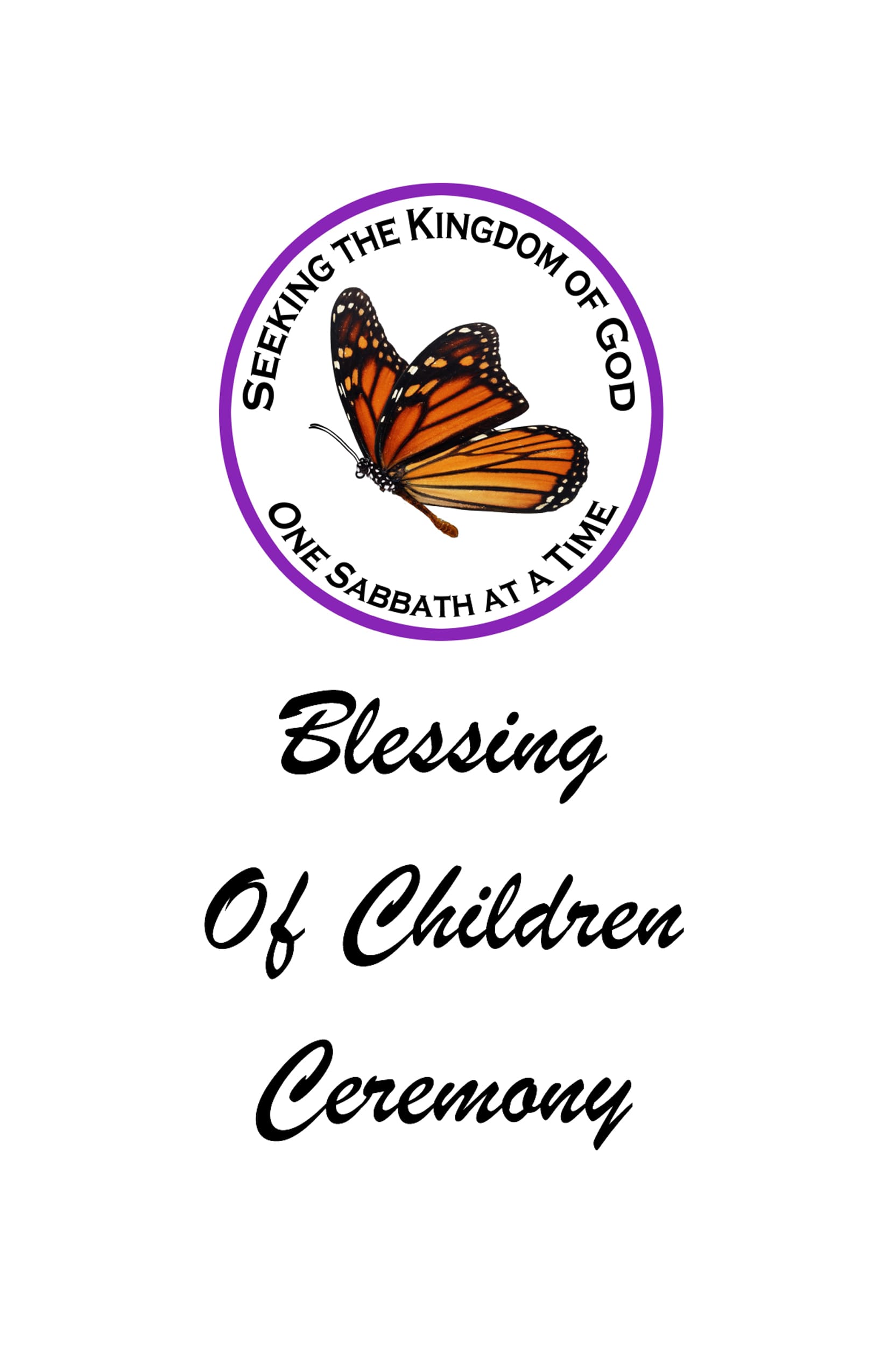 Blessing of Children Ceremony - Sabbath Reflections